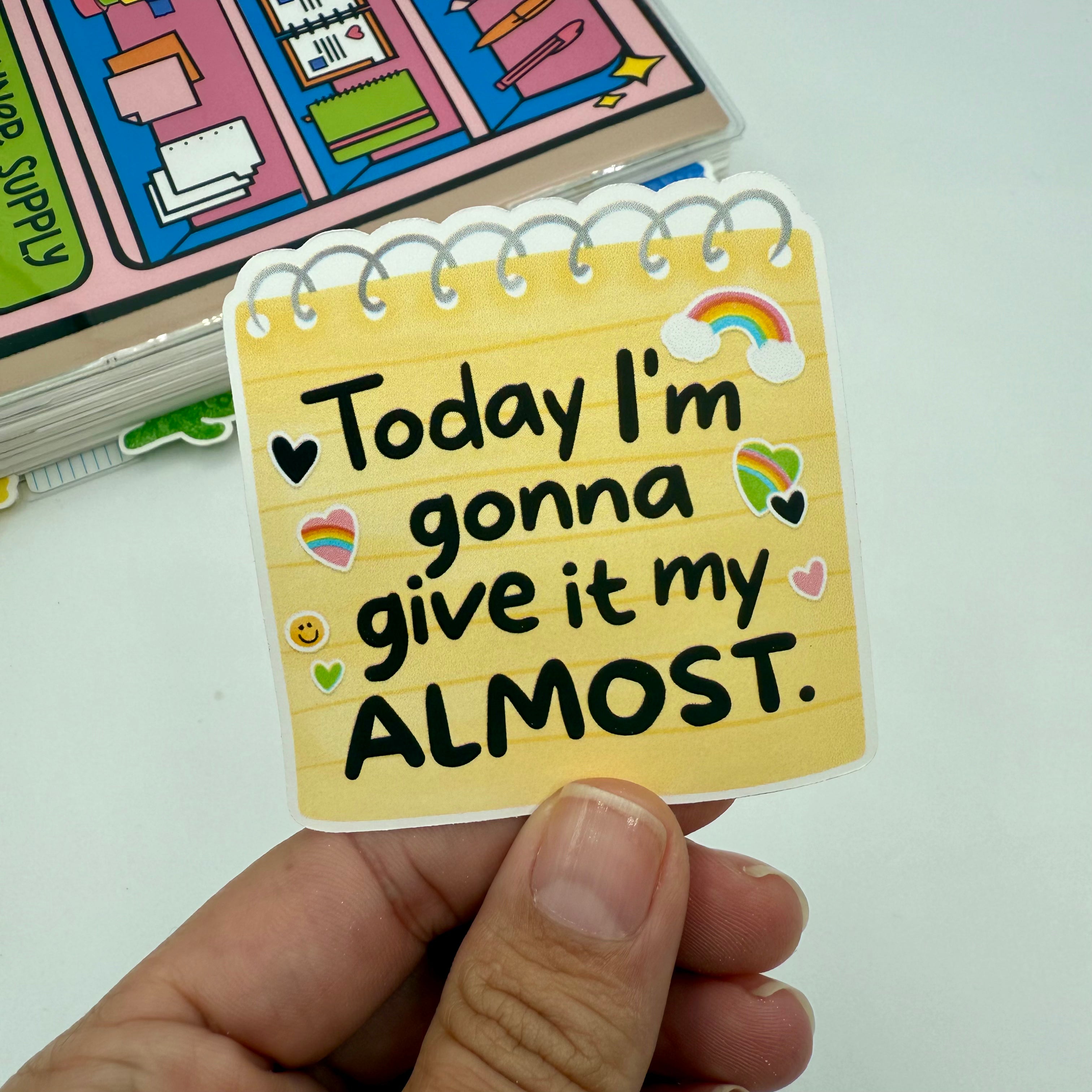 Give It My Almost Stickers – TypeAforAlexa